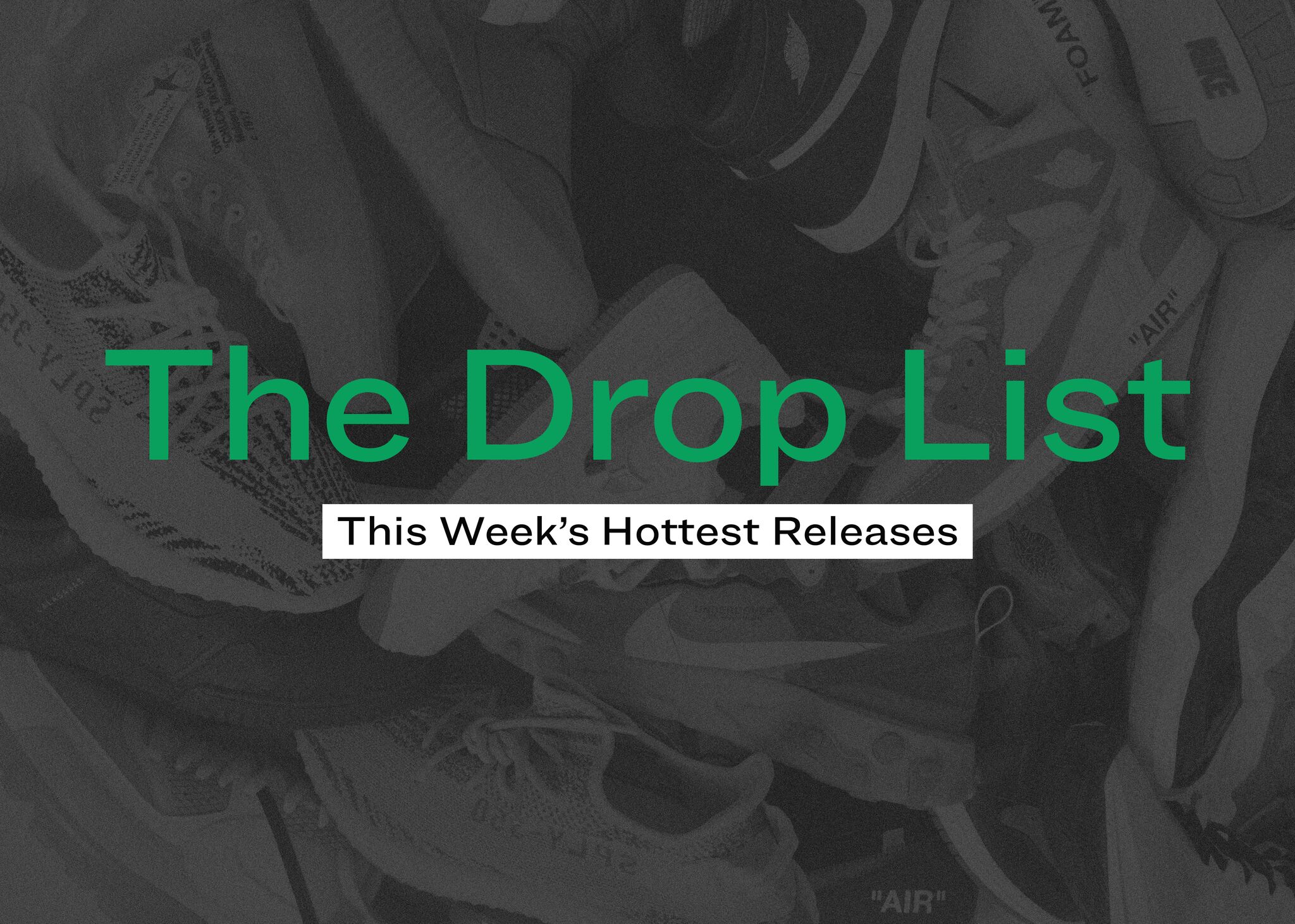 The Drop List 4.22.20 - StockX News