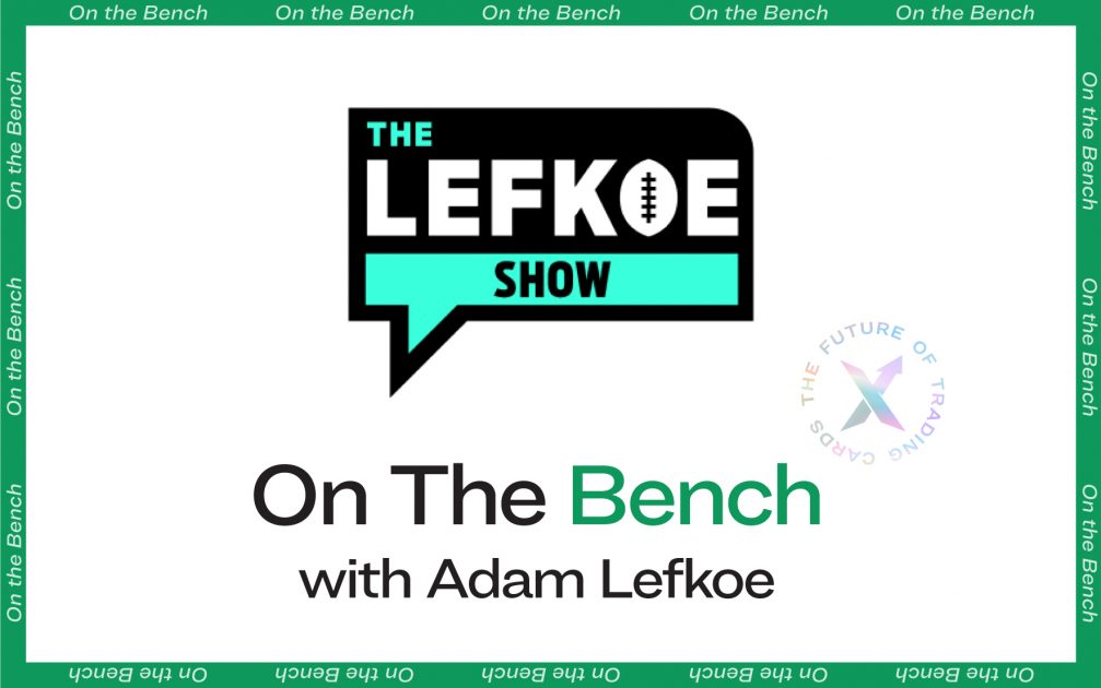 On The Bench With Adam Lefkoe - StockX News